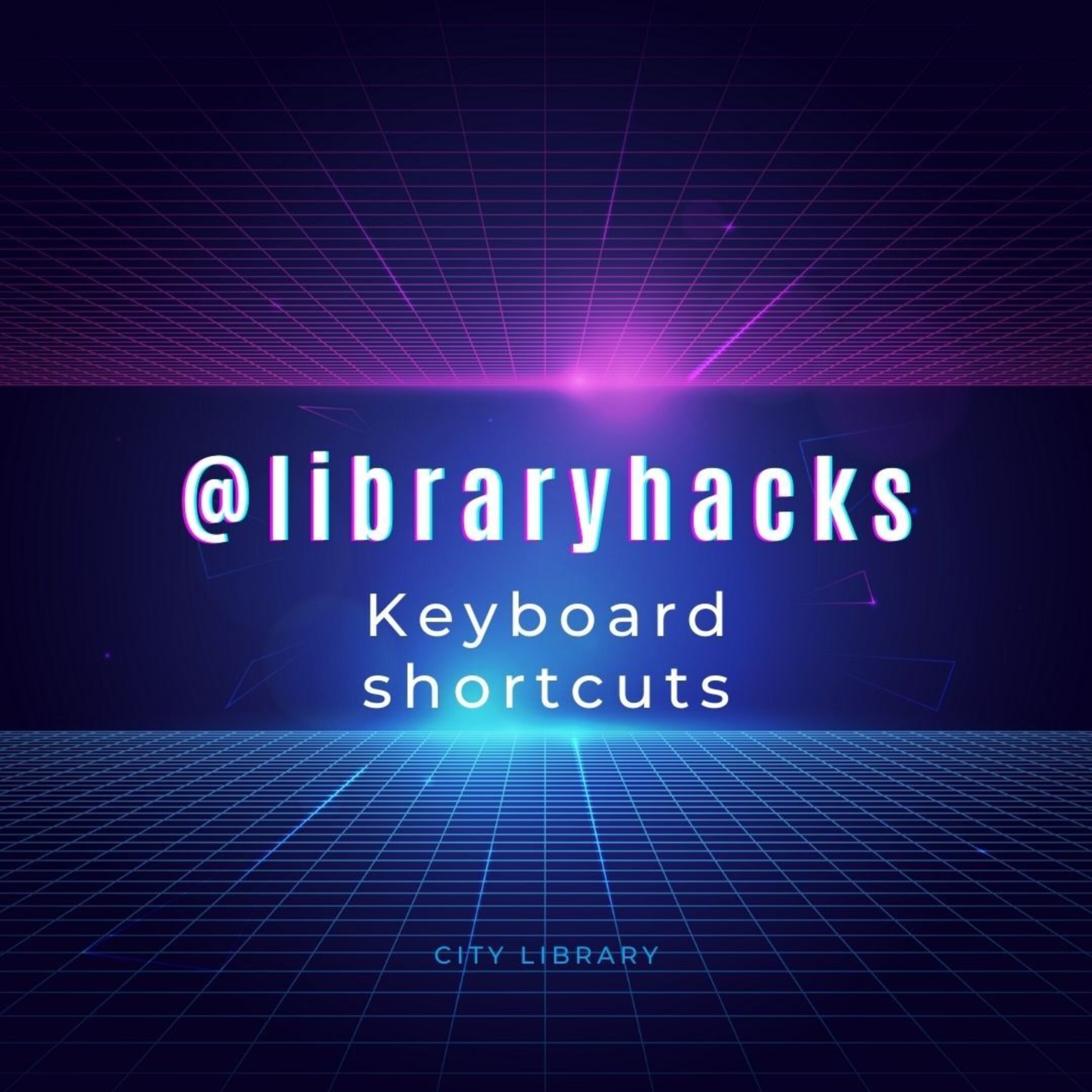 Palmerston North City Library | Library Hack: Keyboard shortcuts